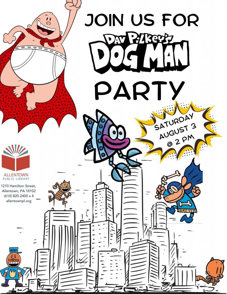 Dog Man Day – Allentown Public Library